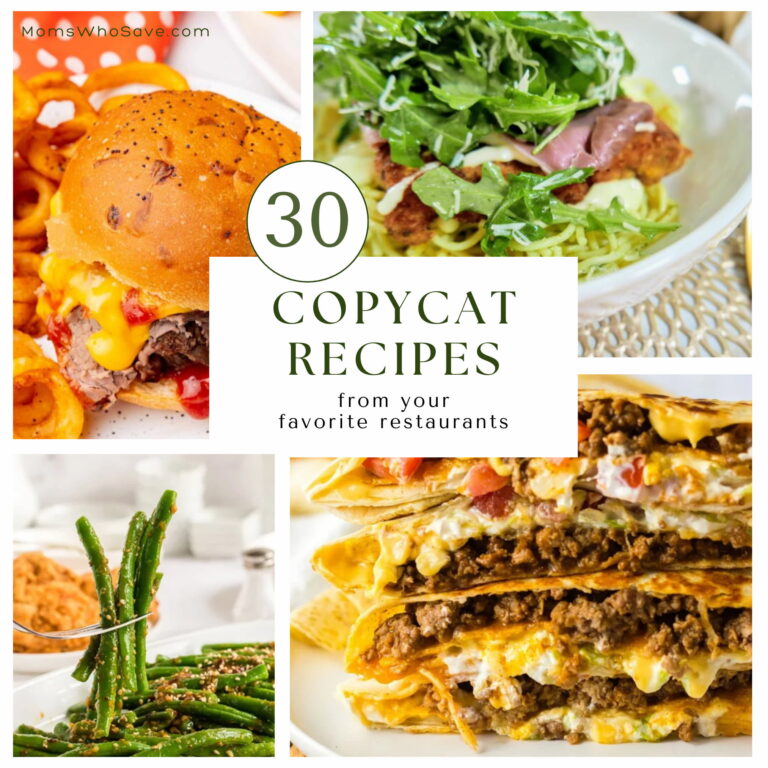 30 Copycat Recipes From Your Favorite Restaurants | MomsWhoSave.com